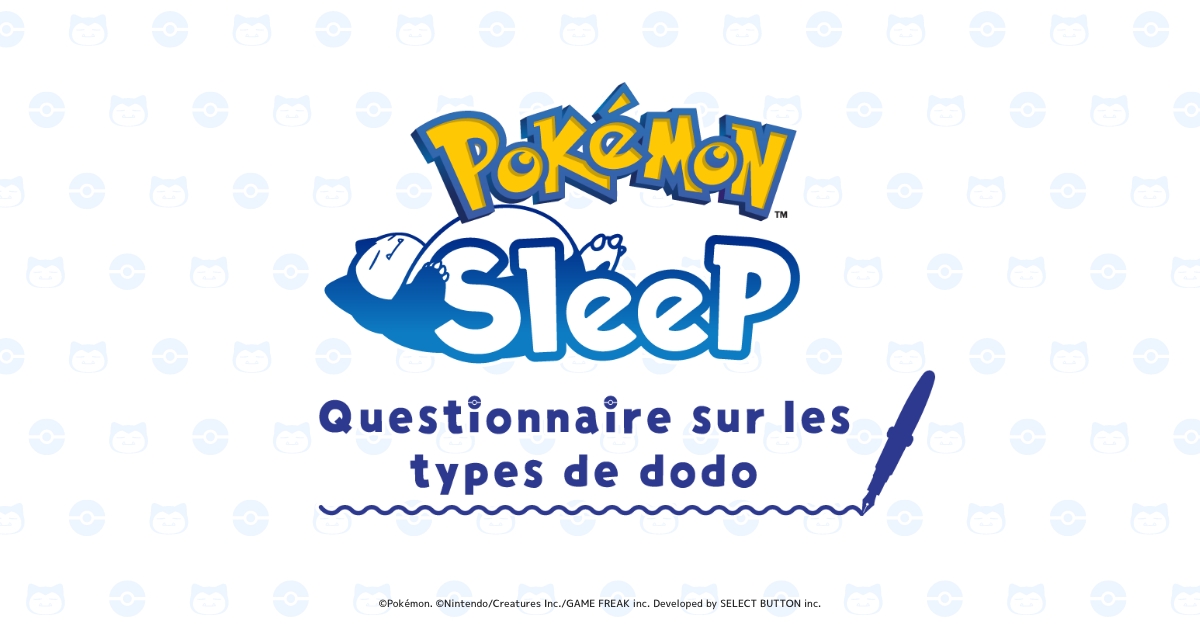 Questionnaire sur les types de dodo – Site officiel de Pokémon Sleep