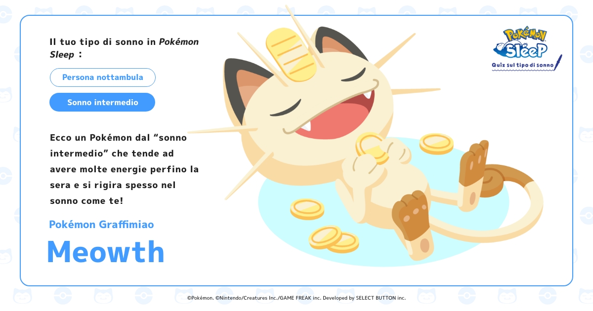 Meowth｜Quiz sul tipo di sonno – Pagina ufficiale di Pokémon Sleep